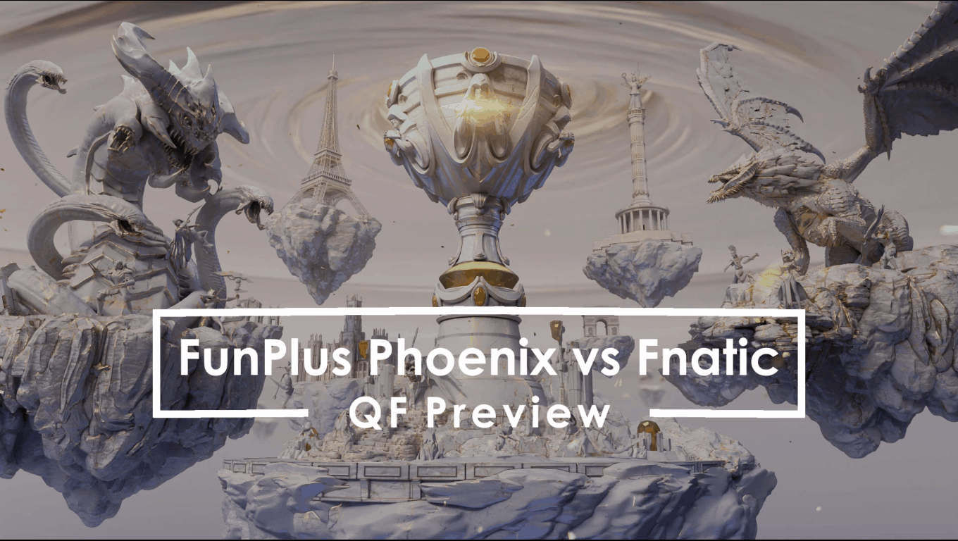 League of Legends: Worlds 2019 | FunPlus Phoenix vs Fnatic Quarterfinal ...