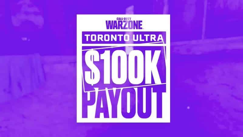 CoD: Toronto Ultra Announces $100K Warzone Tournament