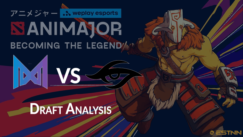 Dota 2: AniMajor Wild Card Stage — Secret Vs Nigma Draft Analysis