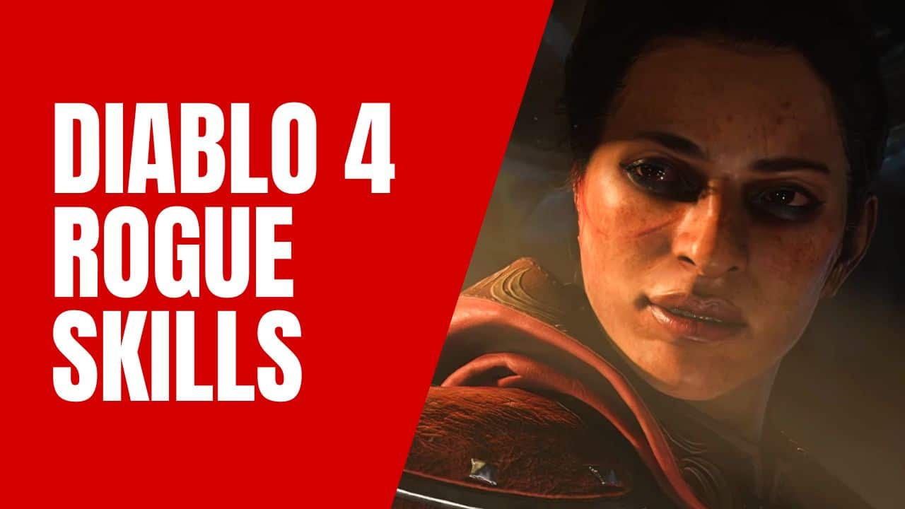 Diablo 4 Rogue Skills