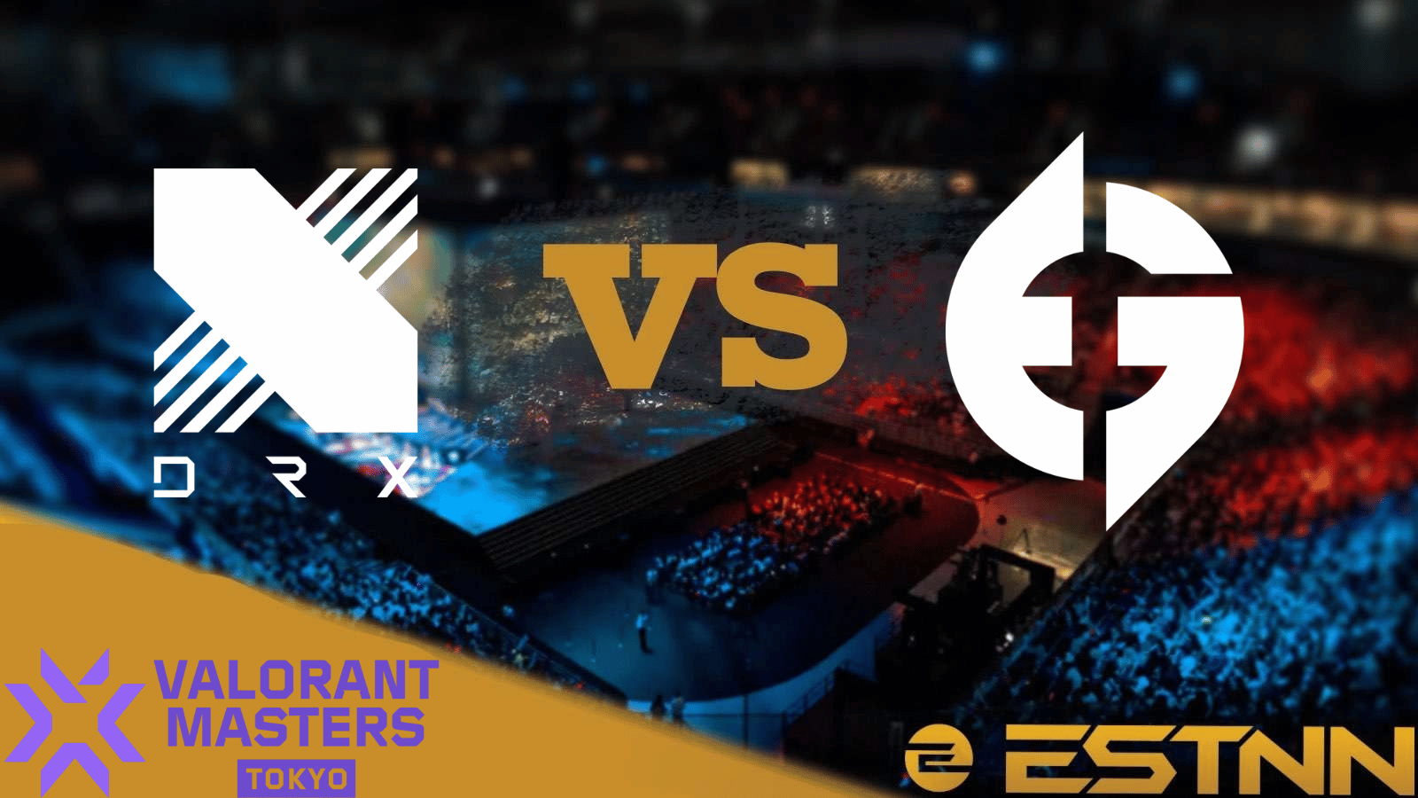 DRX vs Evil Geniuses Preview and Predictions - VCT 2023 Masters Tokyo