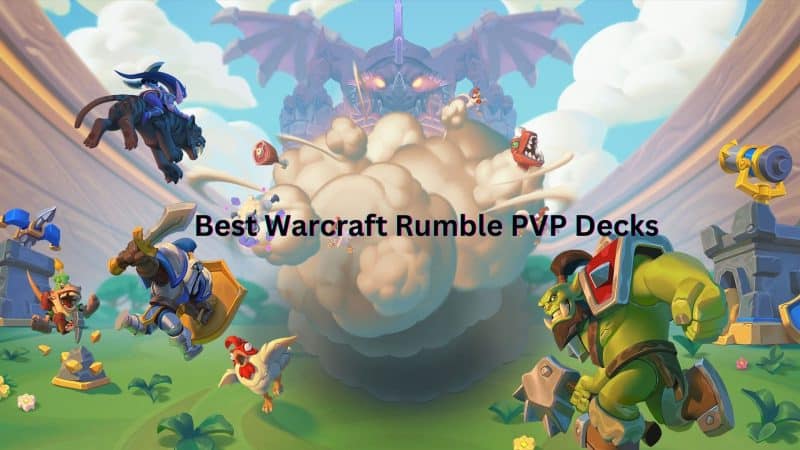Best Warcraft Rumble PVP Decks (Early 2024)