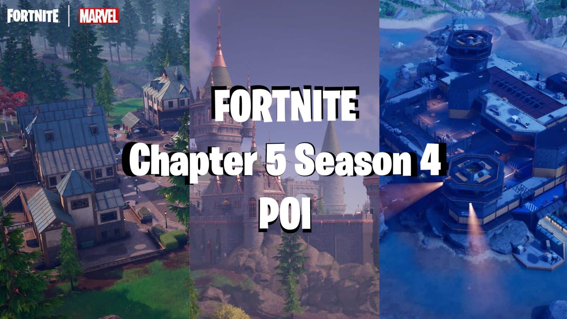 Fortnite Chapter 5 Season 4 Map Announced - All Big New POIs