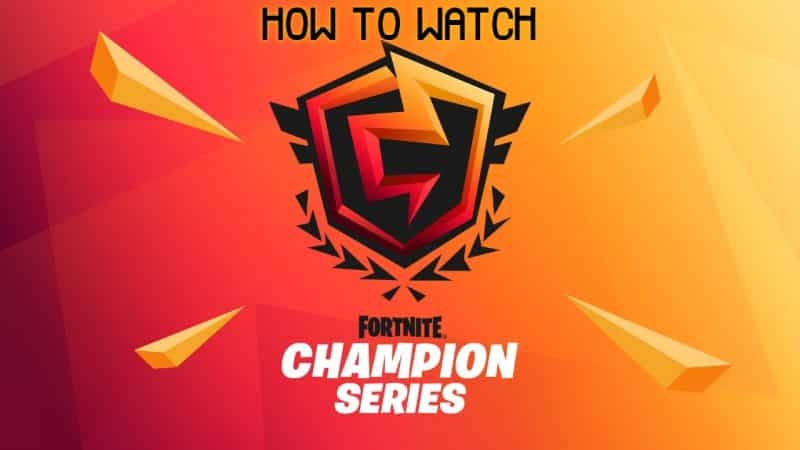 Fortnite: FNCS Chapter 2 - Season 5 Viewership Guide, Casters, Twitch ...