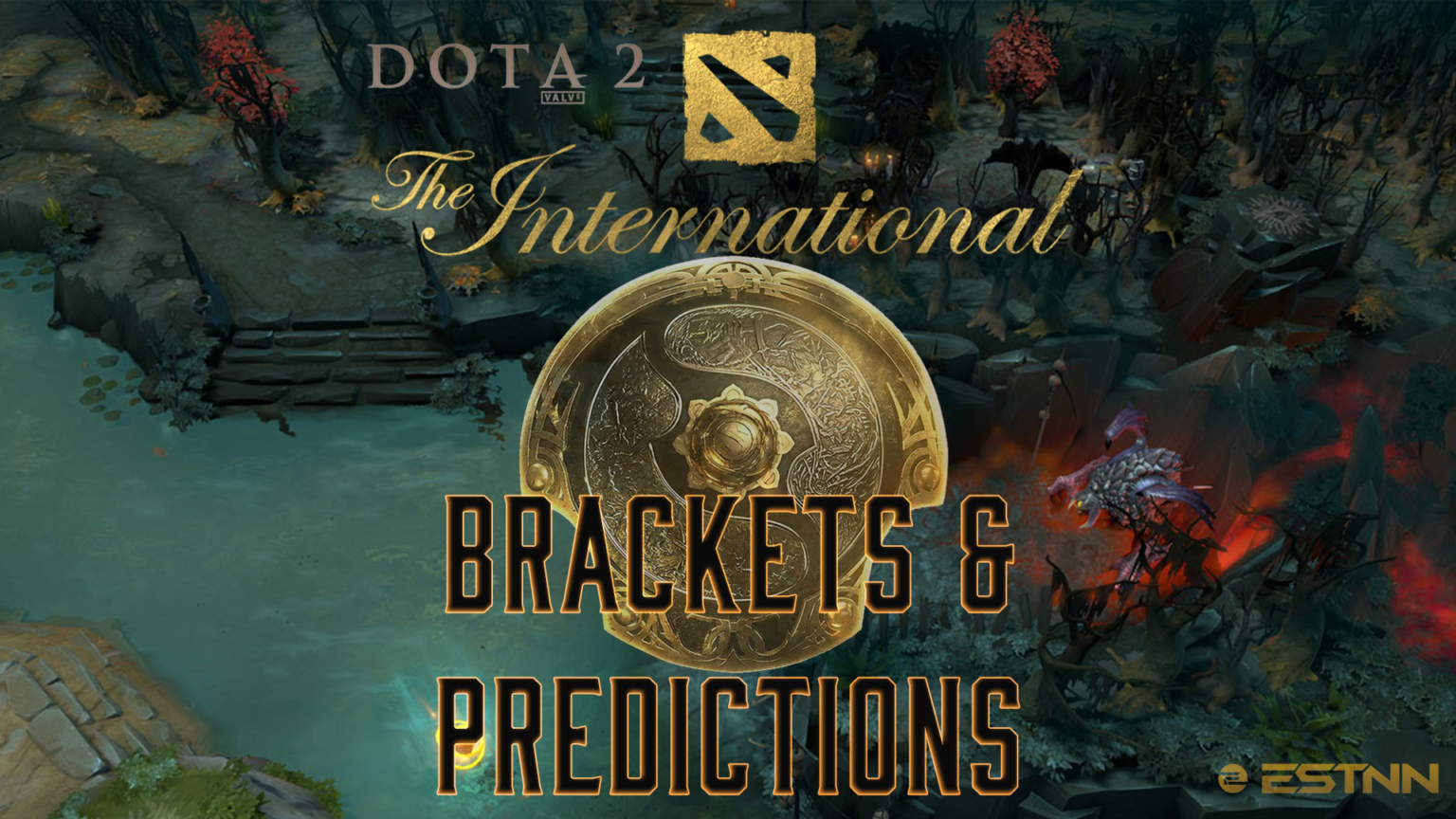 Dota 2: The International 10 – Brackets Breakdown & Predictions