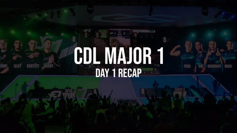 CDL Major 1 - Day 1 Recap