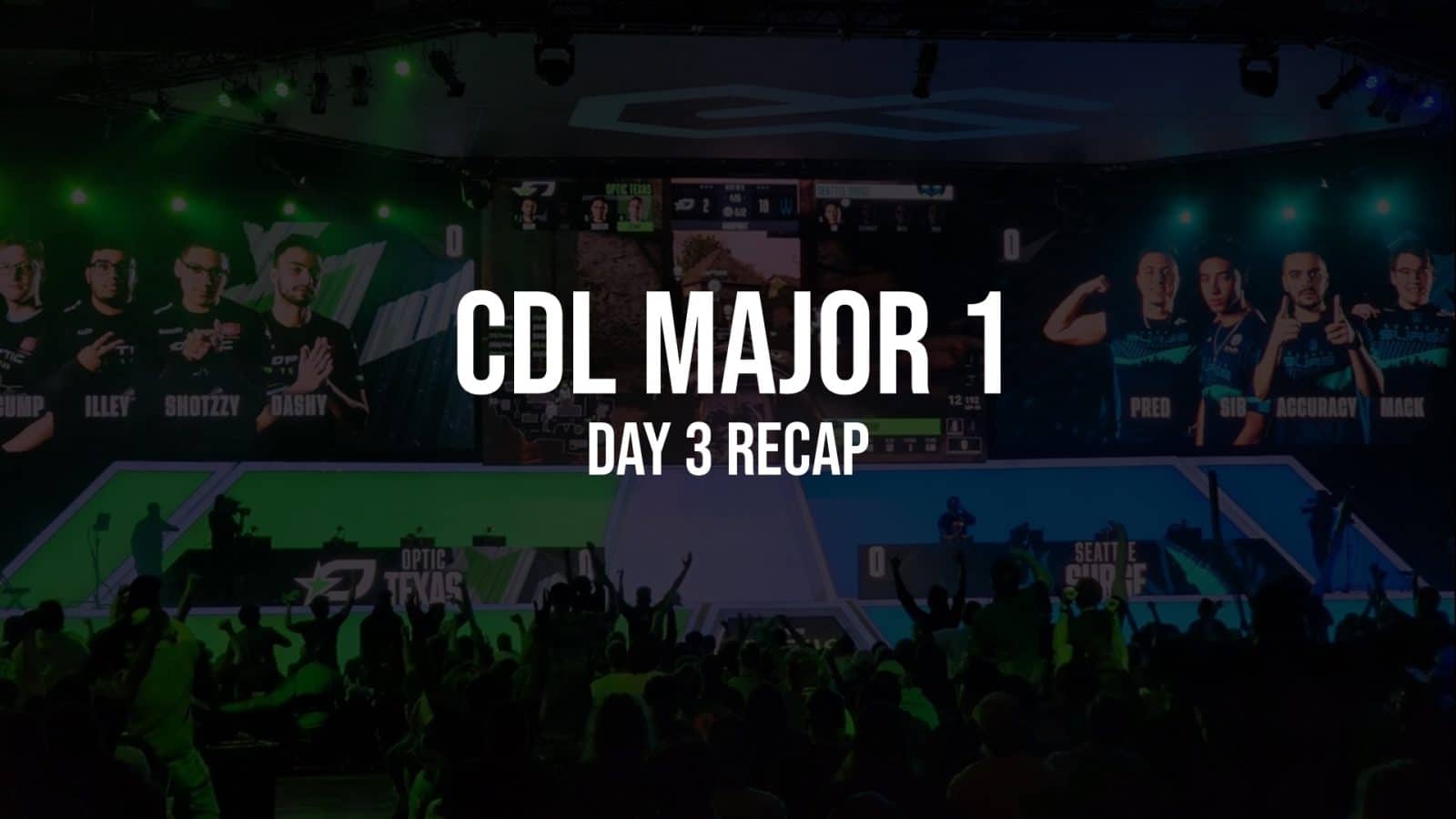 CDL Major 1 - Day 3 Recap