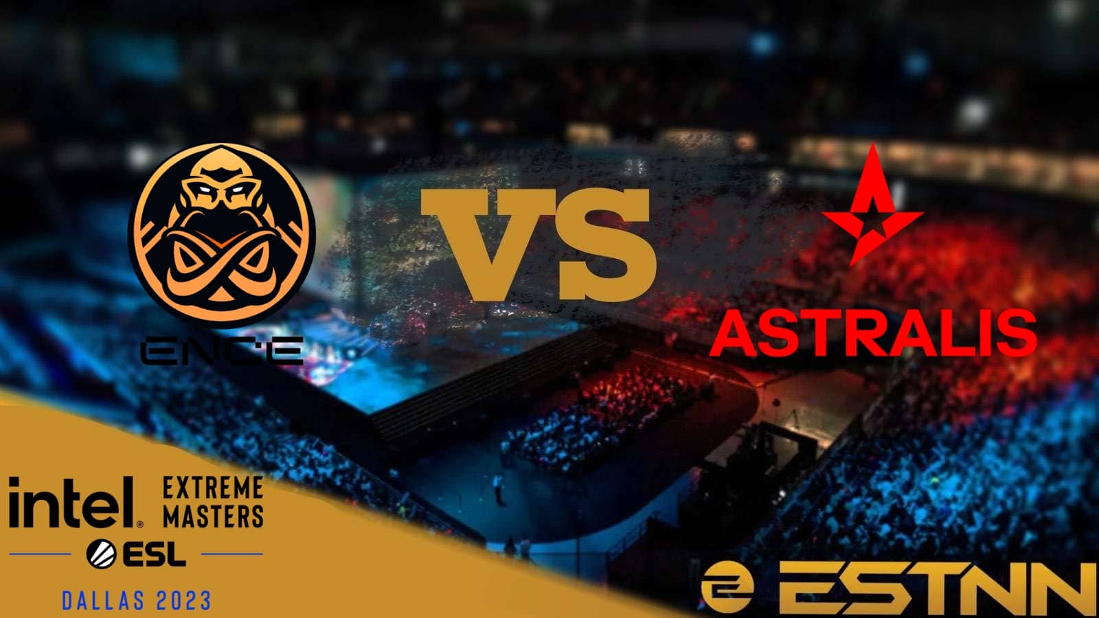 ENCE vs Astralis Preview and Predictions: Intel Extreme Masters Dallas 2023