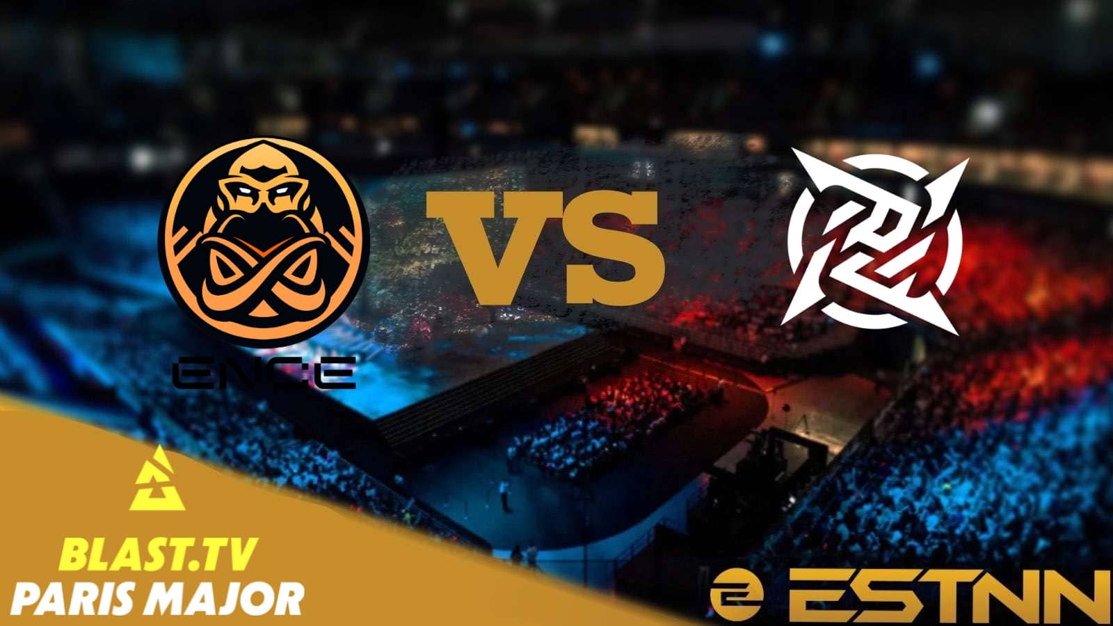 ENCE vs NIP Preview and Predictions: BLAST.tv Paris Major 2023 Legends Stage