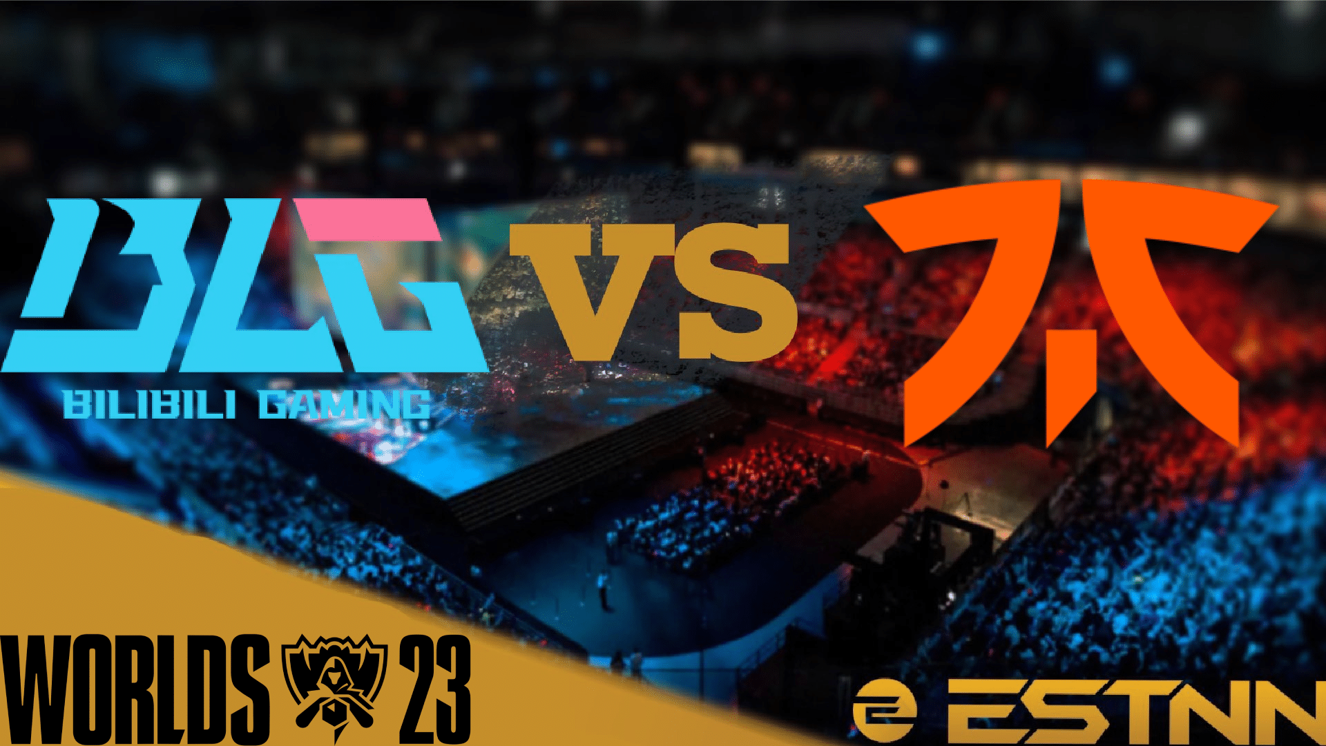 Bilibili Gaming vs Fnatic Preview and Predictions – Worlds 2023