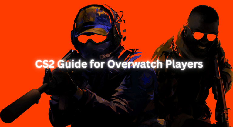 CS2 Guide for Overwatch Players
