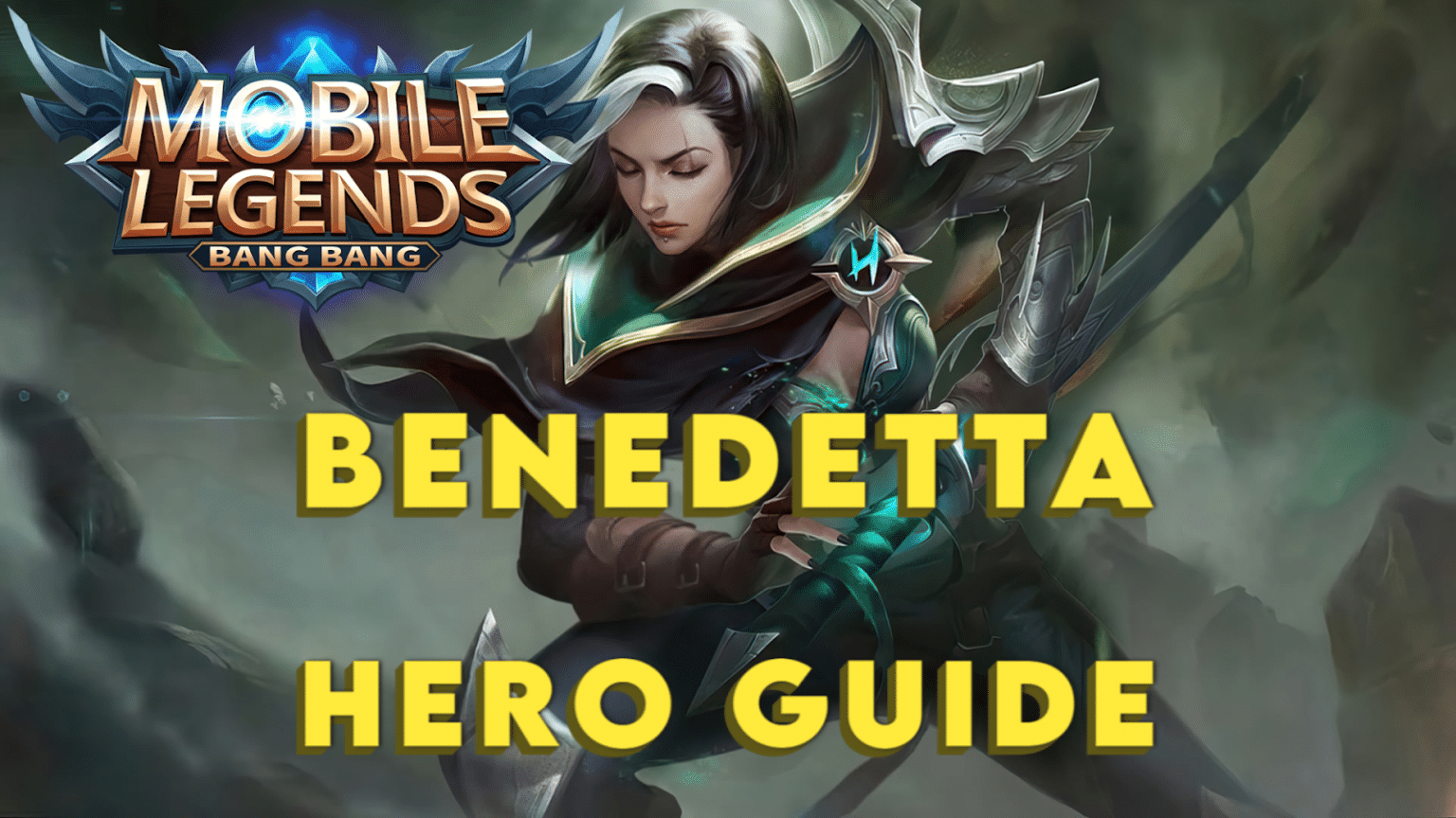 How to Play Benedetta - Mobile Legends Hero Guide