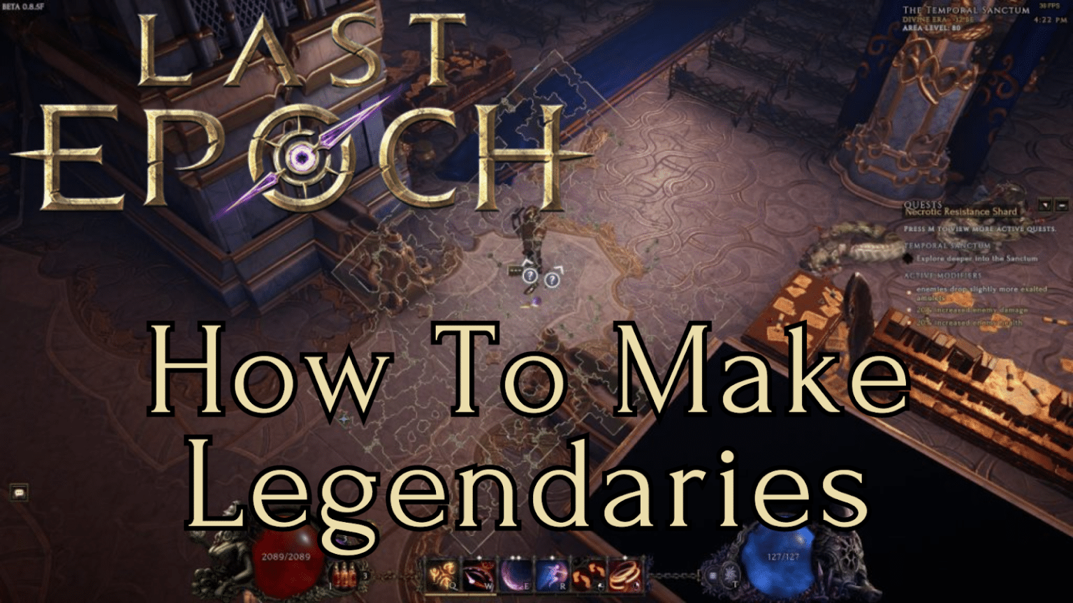 How to Make Legendary Items in Last Epoch - Crafting Guide