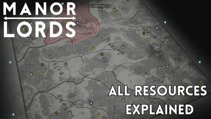Manor Lords - All Resources Explained